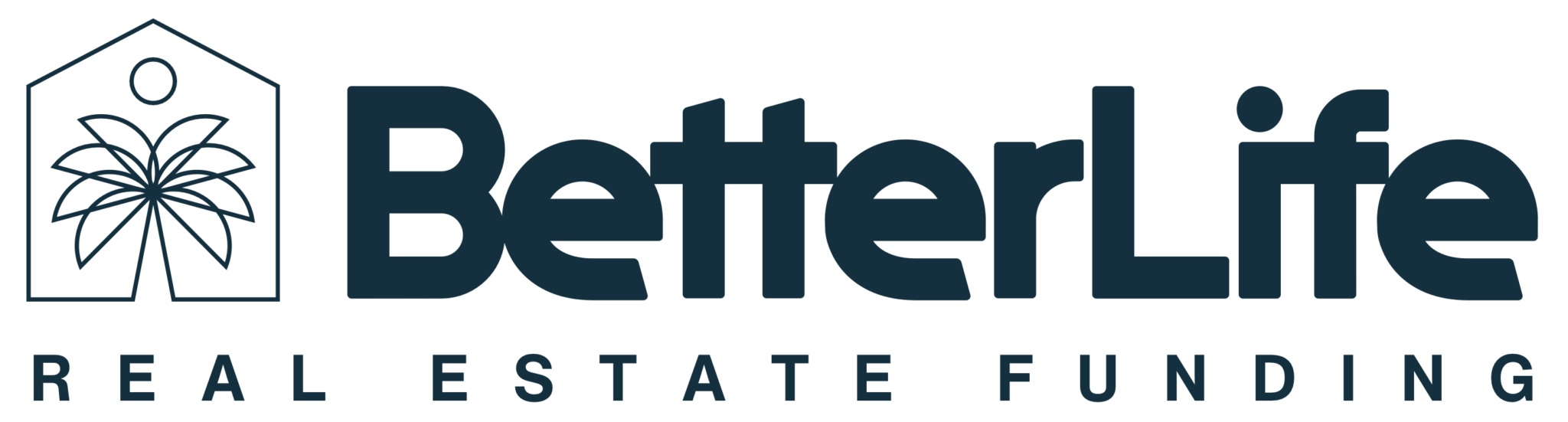 Home - BetterLife Real Estate Funding